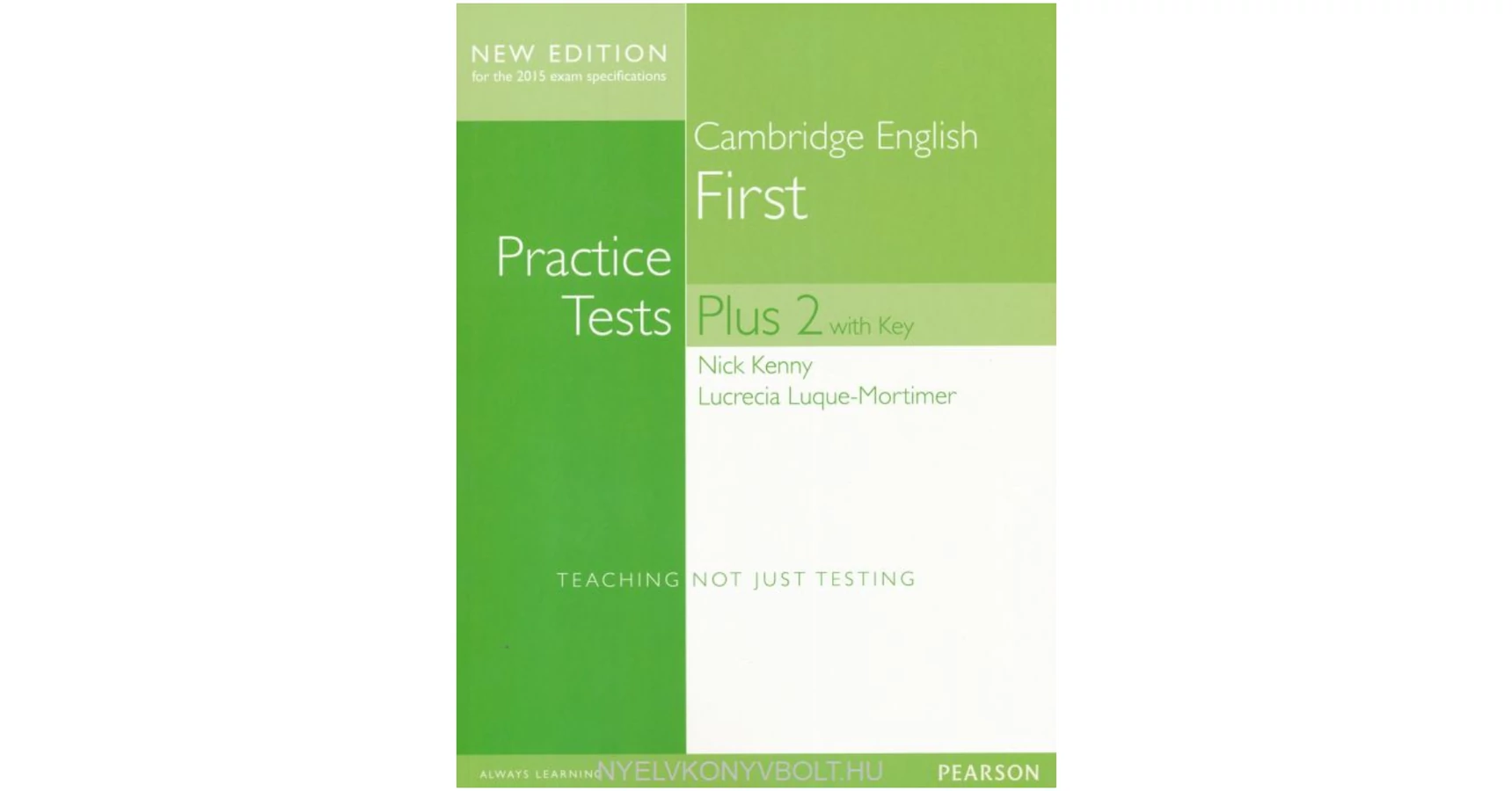 Könyv: Practice Tests Plus B2 Cambridge English First Volume 2 with key ...