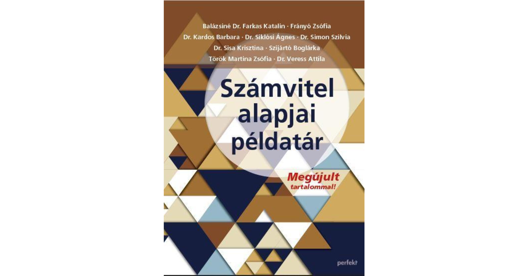 Könyv: A számvitel alapjai példatár - 2020 - SALDO Kiadó és Könyvesbolt Könyv: A számvitel alapjai példatár - 2020 - SALDO Kiadó és Könyvesbolt